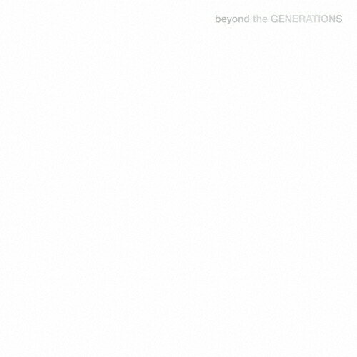 【楽天市場】エイベックス・ミュージック・クリエイティヴ beyond the GENERATIONS（DVD付）/CD/RZCD-77836 ...