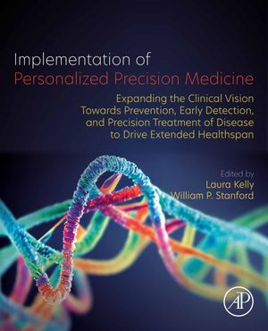 【楽天市場】Implementation of Personalized Precision Medicine Expanding the Clinical Vision towards ...