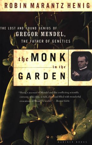 【楽天市場】The Monk in the Garden The Lost and Found Genius of Gregor Mendel ...