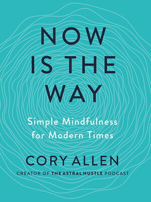 【楽天市場】Now Is the Way: Simple Mindfulness for Modern Times/TARCHER ...