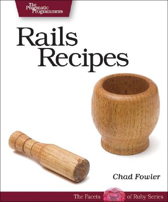 【楽天市場】Rails Recipes/PRAGMATIC BOOKSHELF/Chad Fowler | 価格比較 - 商品価格ナビ