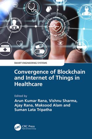 【楽天市場】Convergence of Blockchain and Internet of Things in Healthcare | 価格比較 - 商品価格ナビ