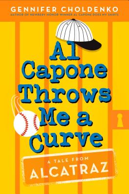 【楽天市場】Al Capone Throws Me a Curve/WENDY LAMB BOOKS/Gennifer Choldenko ...
