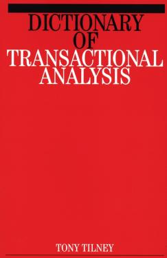 【楽天市場】Dictionary of Transactional Analysis/WILEY/Tony Tilney | 価格比較 ...