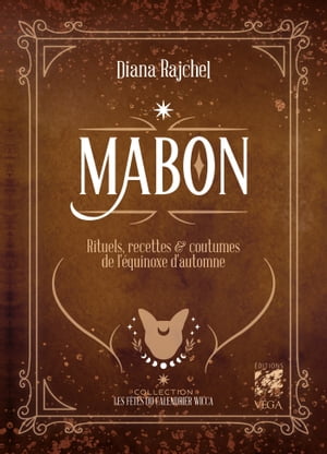 【楽天市場】Mabon - Rituels, recettes & coutumes de l'equinoxe d'automne ...