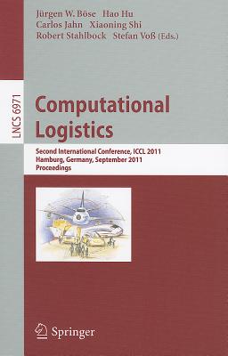【楽天市場】Computational Logistics: Second International Conference, ICCL ...