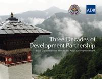【楽天市場】Three Decades of Development Partnership: RGOB and ADB | 価格比較 ...