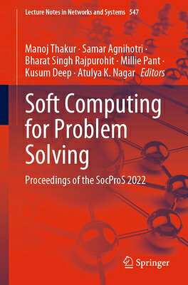 【楽天市場】Soft Computing for Problem Solving: Proceedings of the Socpros ...
