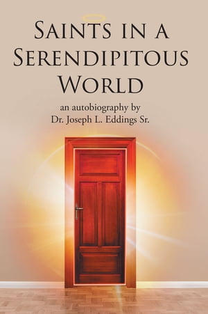 【楽天市場】Saints in a Serendipitous World Dr. Joseph L. Eddings | 価格比較 - 商品価格ナビ